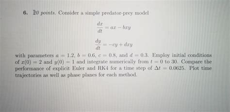 solved 6 卫0 points c onsider a simple predator prey model