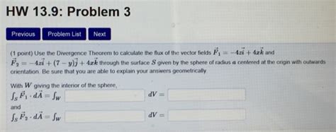 Solved Use The Divergence Theorem To Calculate The Flux Of