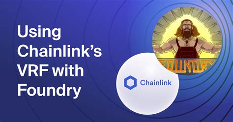 chainlink vrf tutorial with foundry how to use chainlink vrf