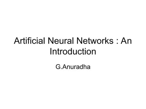 Artificial Neural Networks Introductionppt
