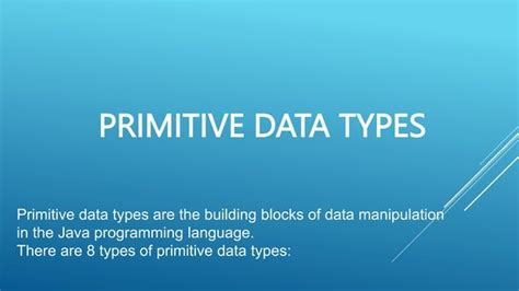 Datatypes In Java Primitive And Nonprimitivepptx