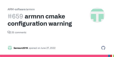 Armnn Cmake Configuration Warning · Issue 659 · Arm Softwarearmnn · Github