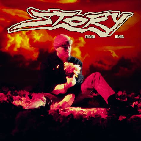 Trevor Daniel Story Lyrics Genius Lyrics