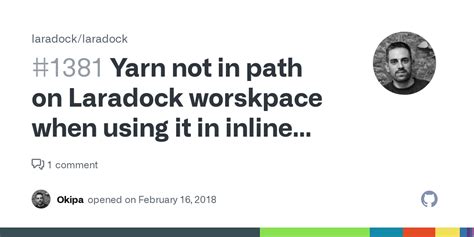Yarn Not In Path On Laradock Worskpace When Using It In Inline Docker