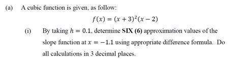 Solved A A Cubic Function Is Given As Follow Chegg
