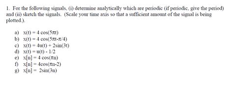 solved for the following signals i determine analytically
