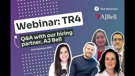 Tech Returners On Linkedin Webinar Tr4 Programme With Aj Bell