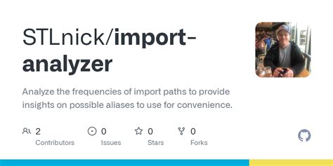 GitHub STLnick Import Analyzer Analyze The Frequencies Of Import Paths To Provide Insights On