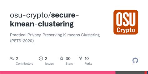 github osu crypto secure kmean clustering practical privacy