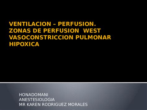 Ppt Ventilacion Perfusion 1