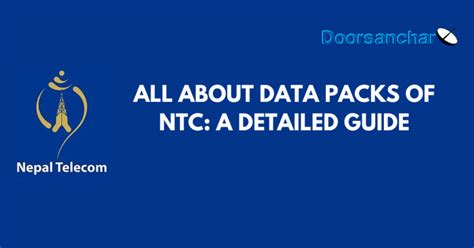 ALL ABOUT DATA PACKS OF NTC A DETAILED GUIDE FINAL Doorsanchar
