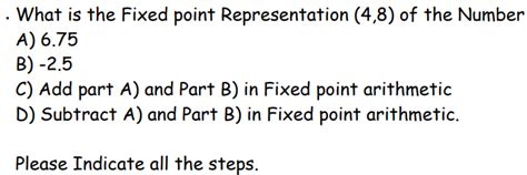 Solved What Is The Fixed Point Representation Of The Chegg