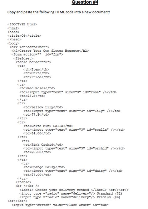 Solved Question 4 Copy And Paste The Following Html Code