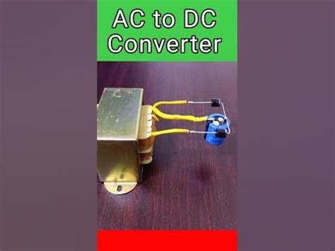 AC To DC Converter V AC To V DC Acdc Converter Explained