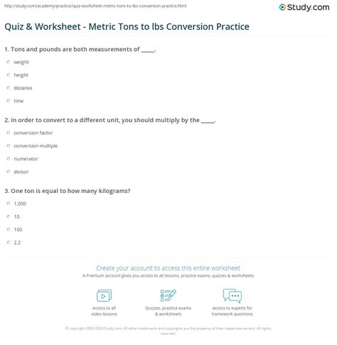 Quiz Worksheet Metric Tons To Lbs Conversion Practice Study Com