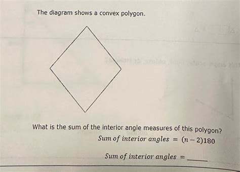 Solved The Diagram Shows A Convex Polygon What Is The Sum Of The