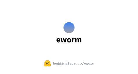 Eworm W