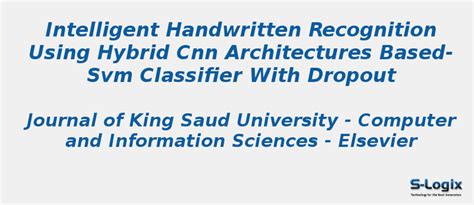 Hybrid CNN Architectures Based SVM Classifier With Dropout Python Projects S Logix