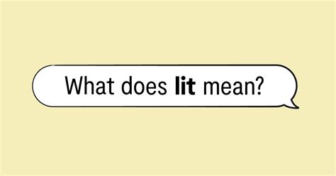 What Does Lit Mean Definition Examples And More Bark