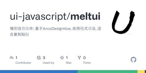 Github Ui Javascript Meltui Arcodesignvue
