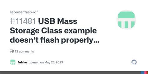 usb mass storage class example doesn t flash properly idfgh 10215
