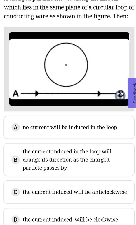 [answered] which lies in the same plane of a circular loop of kunduz