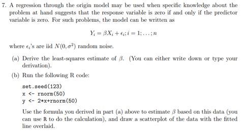 solved transcribed image text 7 a regression through the origin