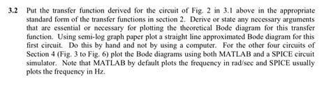 Solved 32 Put The Transfer Function Derived For The Circuit