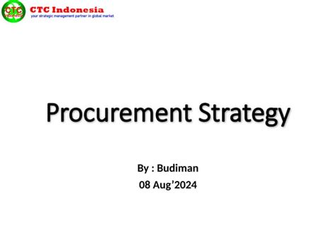 Procurement Strategy In Business And Process Pptx
