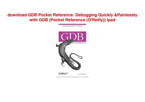 Ppt Download Gdb Pocket Reference Debugging Quickly And Painlessly With Gdb Pocket R