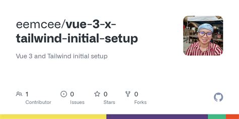 GitHub Eemcee Vue X Tailwind Initial Setup Vue And Tailwind Initial Setup