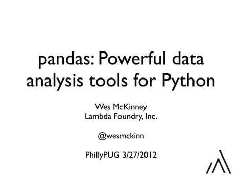 Pandas Powerful Data Analysis Tools For Python Ppt