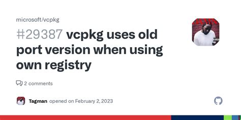 Vcpkg Uses Old Port Version When Using Own Registry · Issue 29387