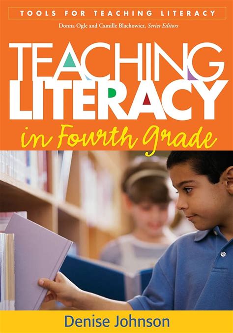 Teaching Literacy In Fourth Grade Tools For Teaching Literacy