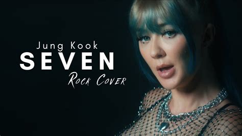 Seven Jung Kook Of Bts Feat Latto Rock Cover Youtube