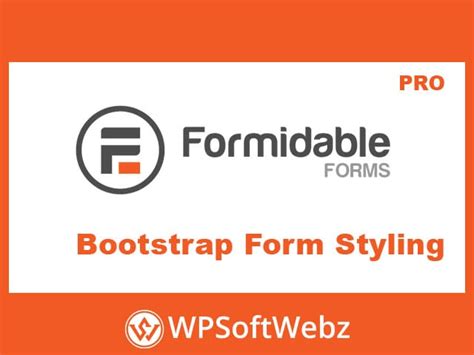Formidable Forms Bootstrap Form Styling Add On Latest Version
