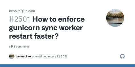 How To Enforce Gunicorn Sync Worker Restart Faster · Issue 2501