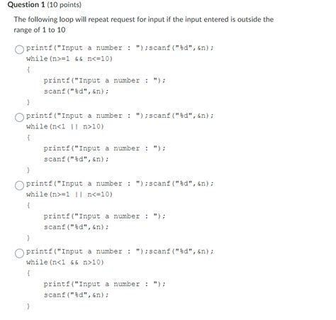 Solved The Following Loop Will Repeat Request For Input If Chegg Com