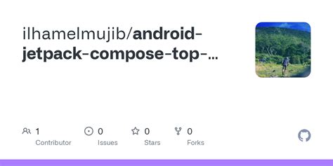 GitHub Ilhamelmujib Android Jetpack Compose Top Bar