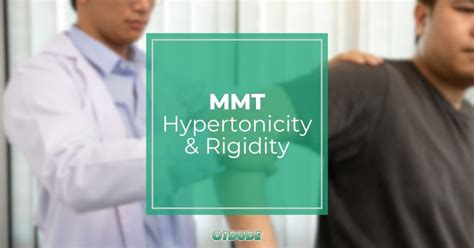 Manual Muscle Testing Mmt For Hypertonicity Or Rigidity In Occupational Therapy Ot Dude
