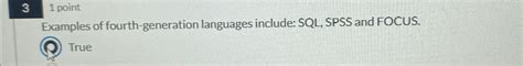 Solved 31 ﻿pointexamples Of Fourth Generation Languages