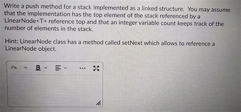 Solved A Write A Push Method For A Stack Implemented As A