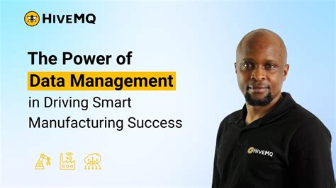 Data Management For Smart Manufacturing Part 1 The Power Of Data Management Youtube