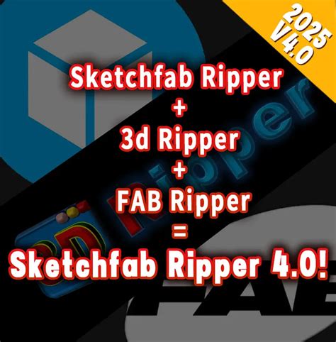 Sketchfab Ripper 2025 V4 0 Free Sketchfab Rip New