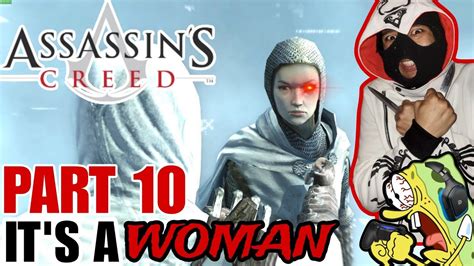 IT S A WOMAN ALTAIR ASSASSIN S CREED PLAYTHRU PART 10 YouTube
