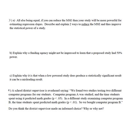 Solved Question A All Else Being Equal If You Can Reduce The MSE Answer
