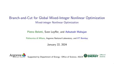 lecture 34 branch and cut for global mixed integer nonlinear optimization by sven leyffer