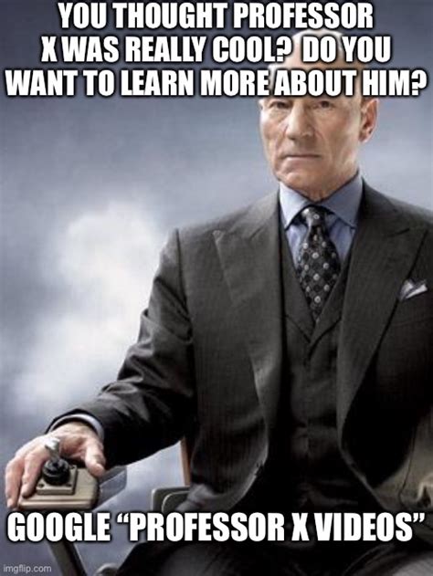 Professor X Imgflip
