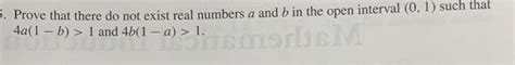 solved prove that there do not exist real numbers a and b in