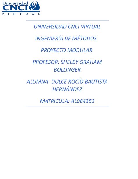 proyecto modular UNIVERSIDAD CNCI VIRTUAL INGENIERÍA DE MÉTODOS